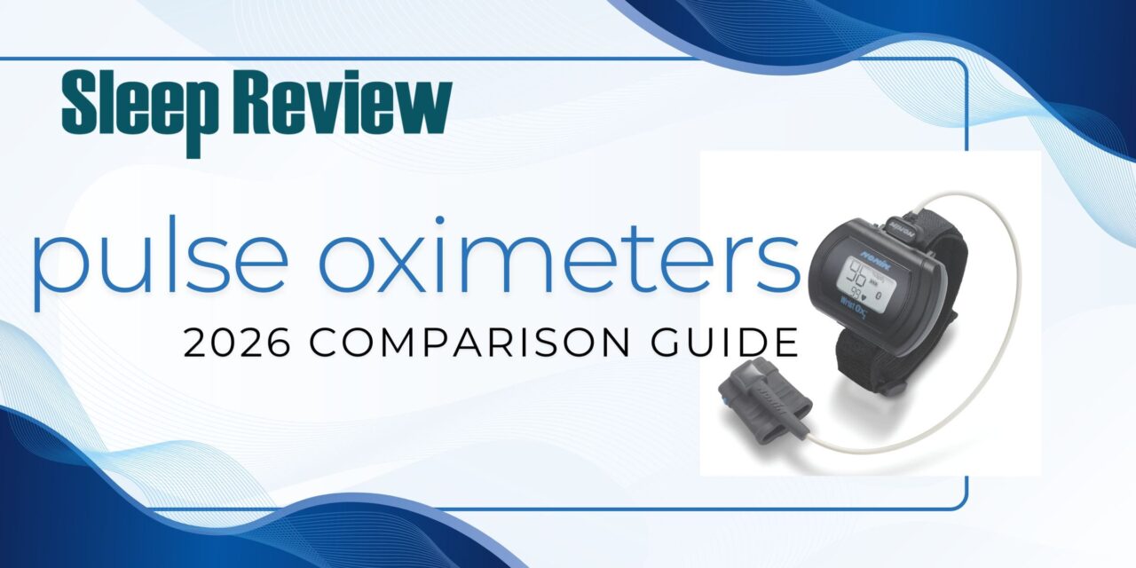 FDA-Cleared Pulse Oximeters Comparison Guide | Sleep Review